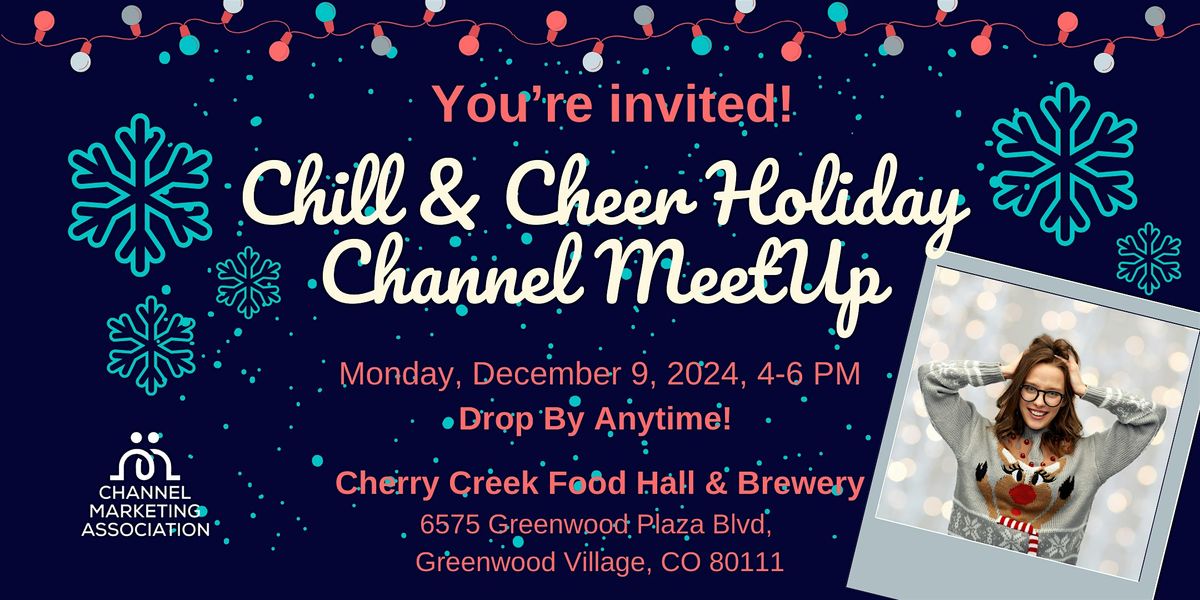 Denver Chill & Cheer Holiday Channel MeetUp | Cherry Creek Food Hall ...