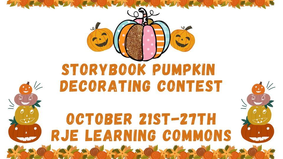 Annual Storybook Character Pumpkin Decorating Contest at Reuben Johnson ...