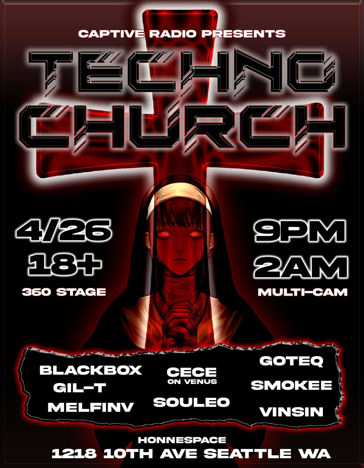 Captivate Radio Presents: TECHNO CHURCH 18+ Seattle, WA | Honne Space ...