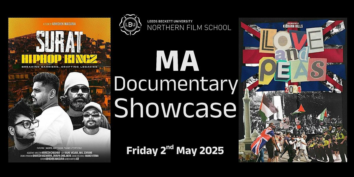 MA Documentary Public Showcase | Leeds School of Arts, Leeds Beckett University | May 2, 2025