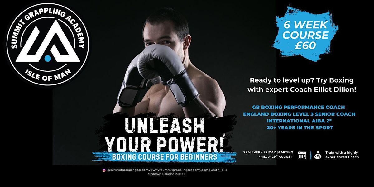 BOXING FOR BEGINNERS - WITH EXPERT COACH ELLIOT DILLON at Summit ...