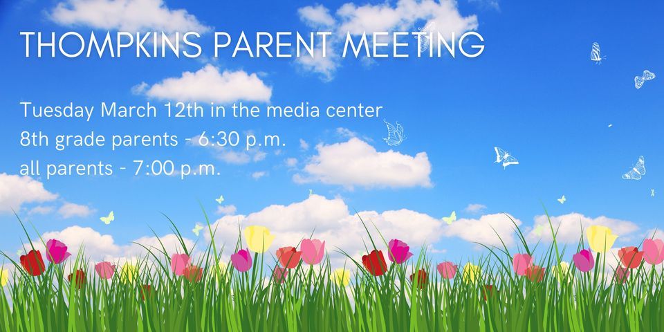 Spring parent meeting | Thompkins Middle School, Evansville, IN | March ...