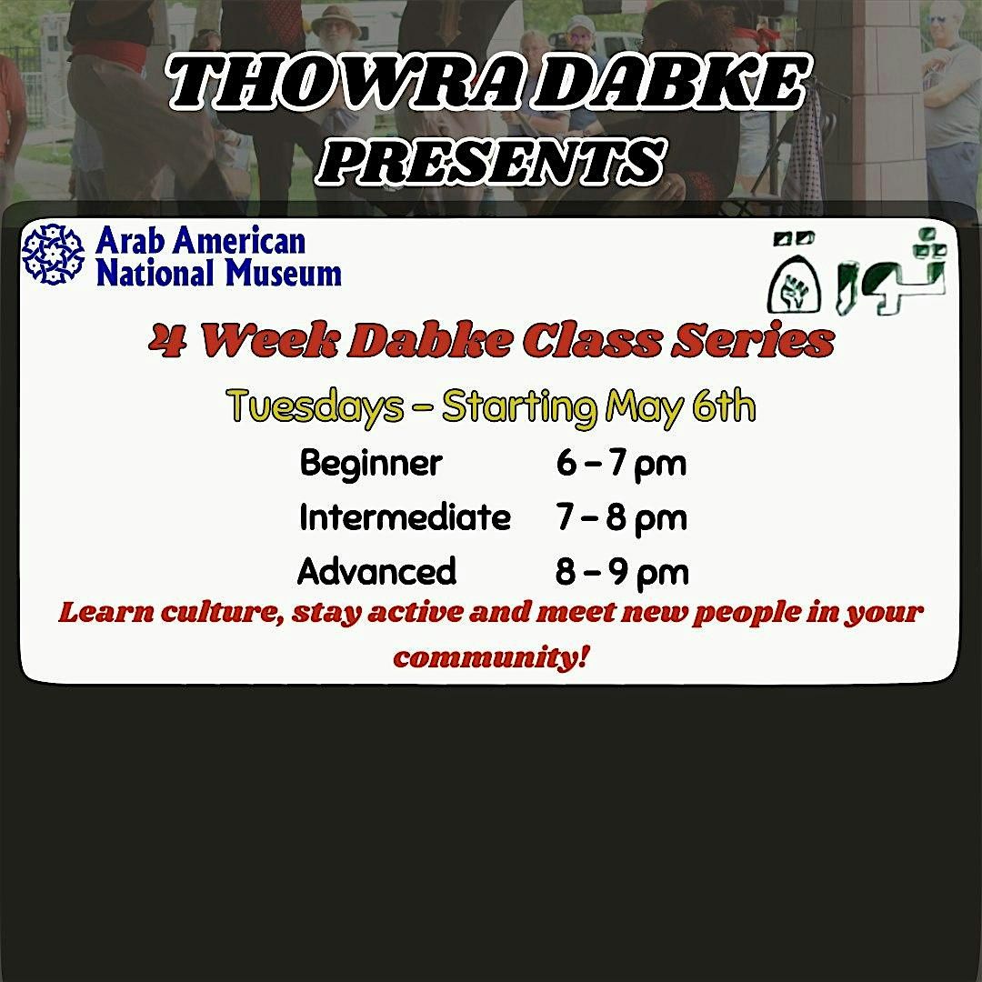 Dabke Class Series with Thowra Dabke at AANM (May 2025) | The Annex at ...