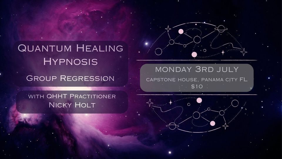 Quantum Healing Hypnosis Group Regression | Capstone House, Southport, FL | July 3, 2023