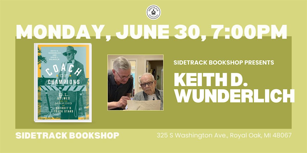 Coach of Champions by Keith D. Wunderlich at Sidetrack Bookshop, Royal ...