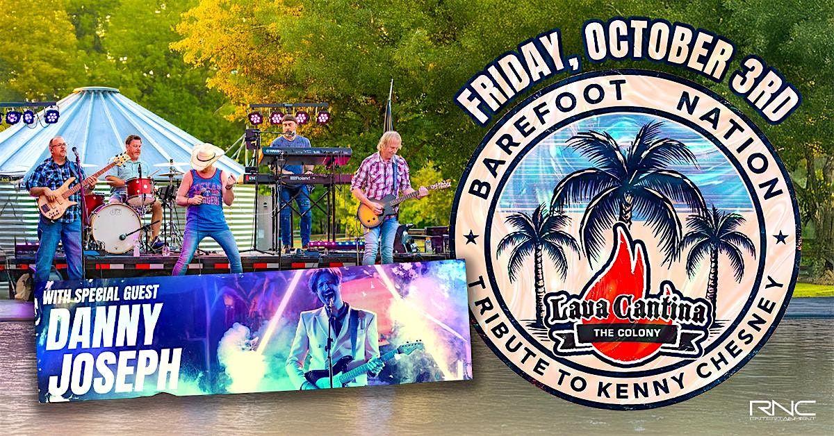 Barefoot Nation - Kenny Chesney Tribute with special guest Danny Joseph ...
