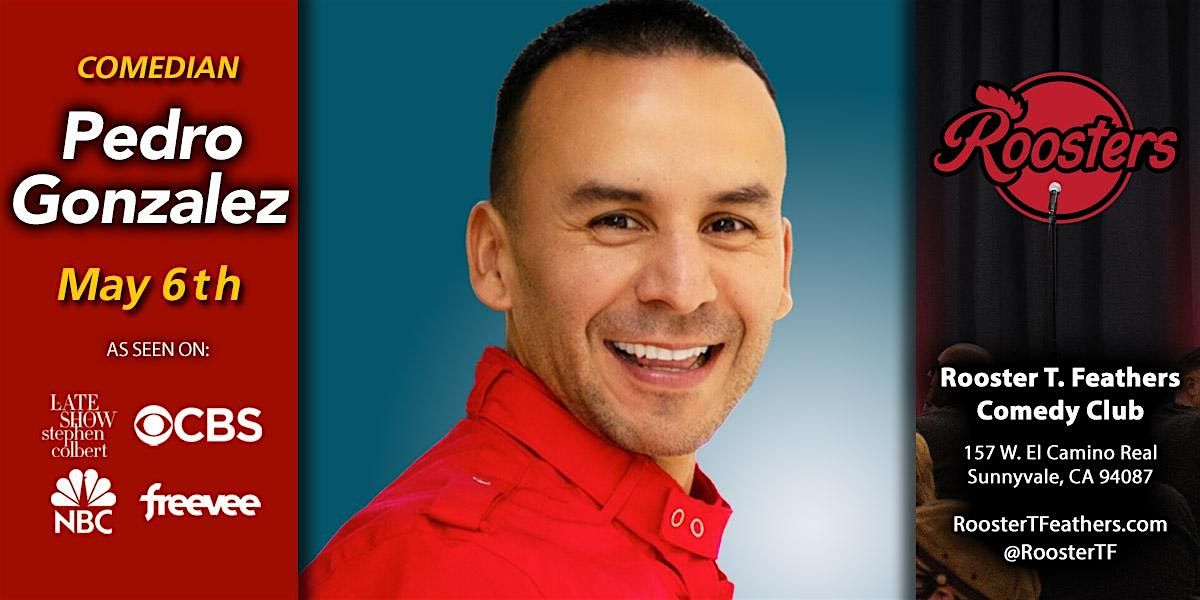 Comedian Pedro Gonzalez at Rooster T Feathers Comedy Club, Sunnyvale on ...