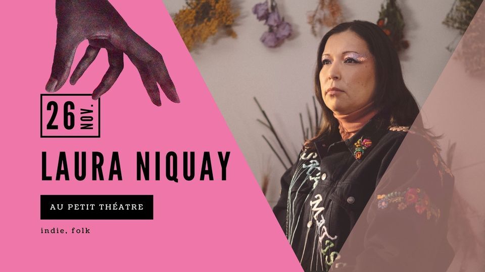 Laura Niquay | Petit Théâtre du Vieux Noranda | November 27, 2022