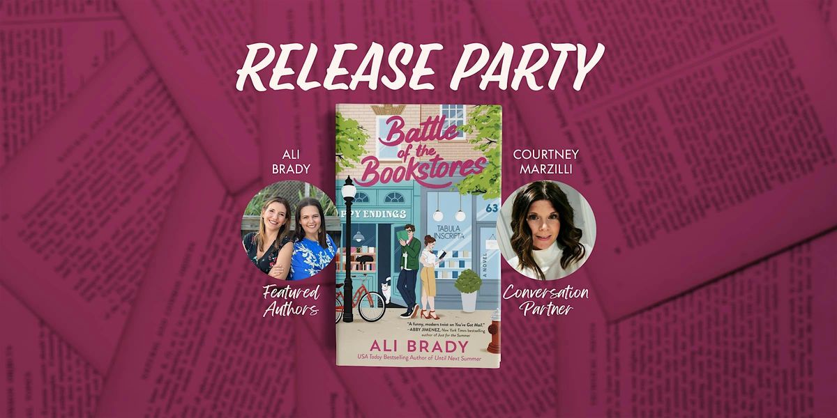 Battle of the Bookstores Release Bash with Ali Brady at Lovestruck Books, cambridge on 8th June ...