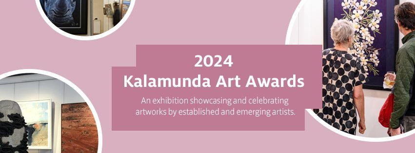 2024 Kalamunda Art Awards at Zig Zag Gallery, Perth on 16th March, 2024