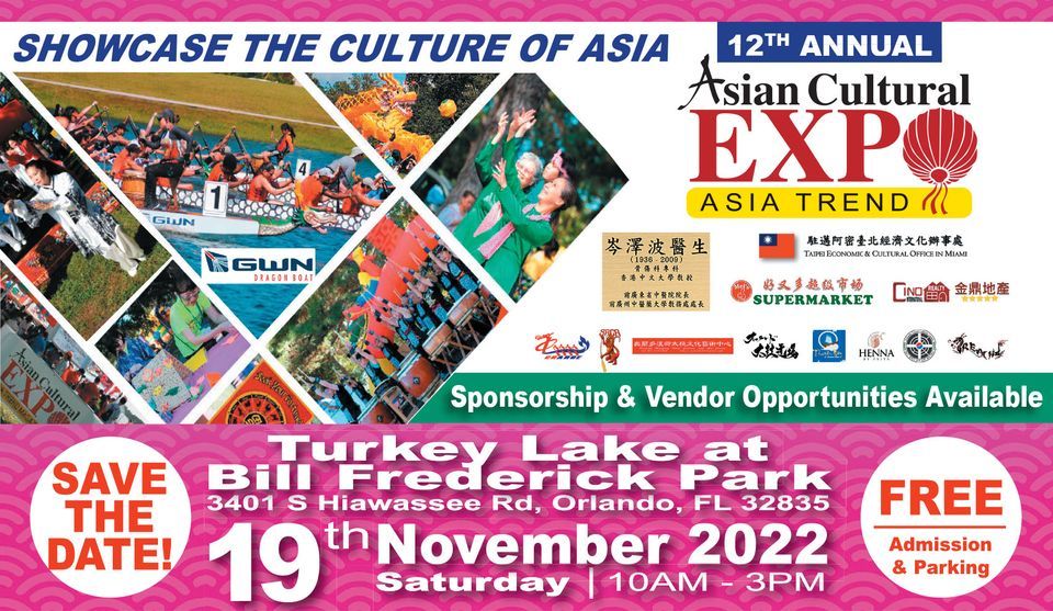 12th Annual Asian Cultural EXPO 2022 at Bill Frederick Park At Turkey ...