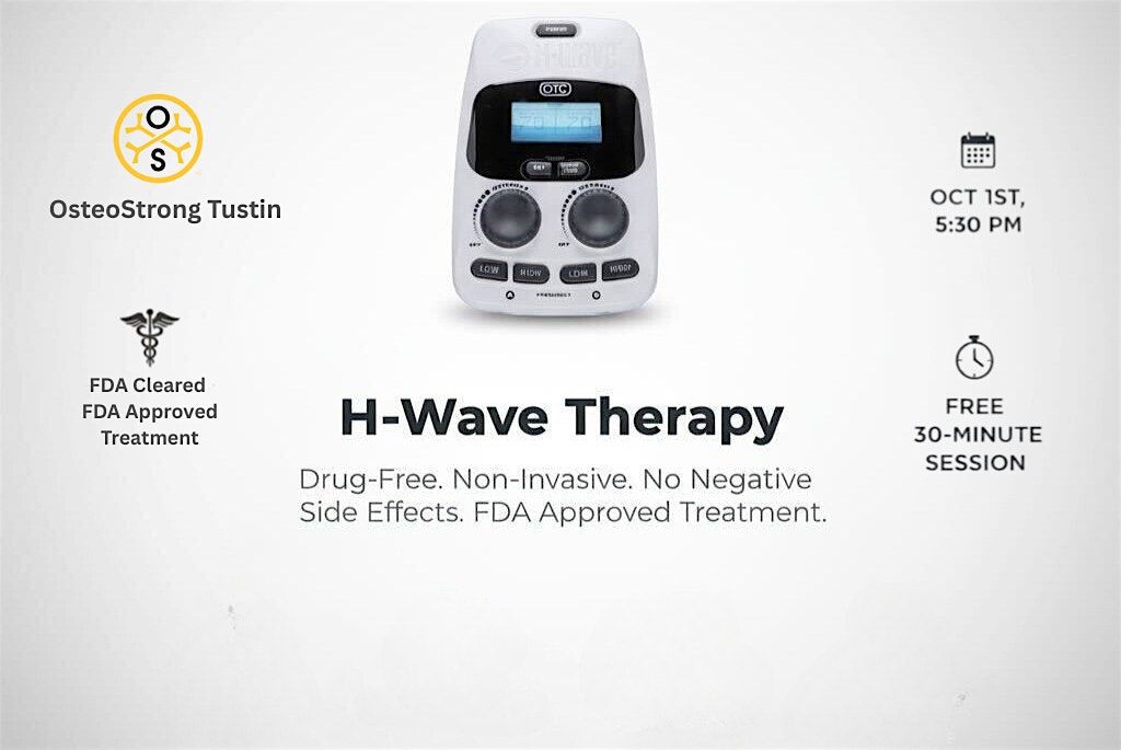 H-Wave is Here! | OsteoStrong Old Town Tustin | October 1, 2025
