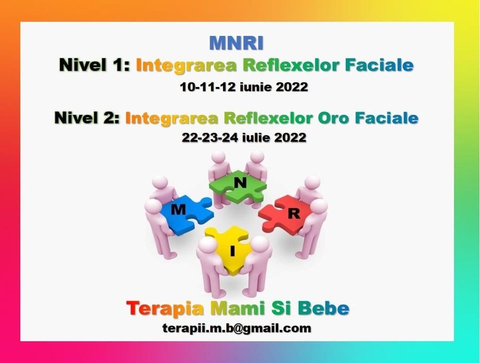 MNRI Integrarea reflexelor oro-faciale, nivel 2 de formare. at Sector 1 ...