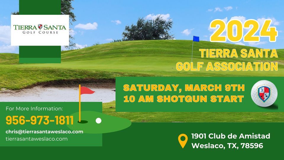 Tierra Santa Golf Associations 2024 at 1901 Club de Amistad, Weslaco ...