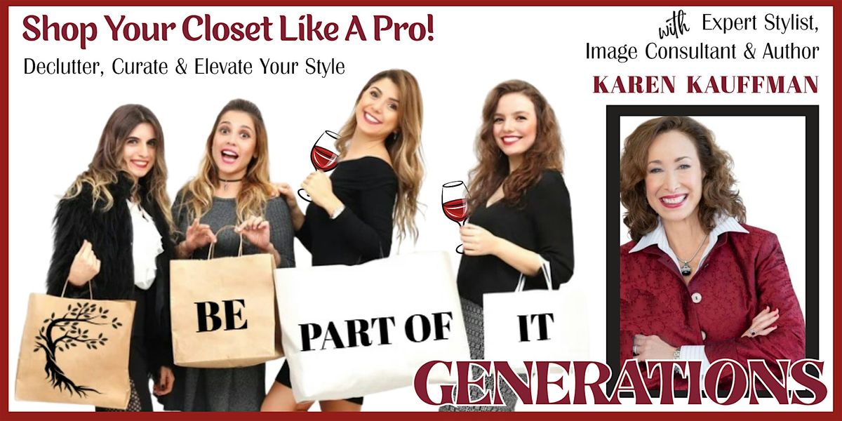 Sip, Shop, Style & Destress with Expert Stylist Karen Kauffman at 286 ...