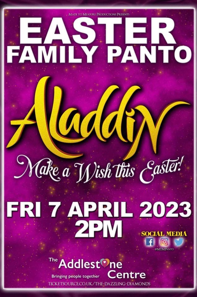Aladdin - Family Pantomime | Garfield Road, Addlestone, KT15 2, United ...