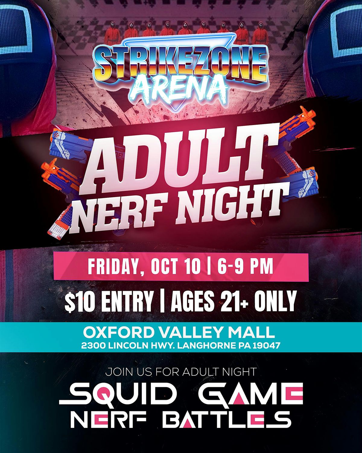 Strike Zone Arena Adult Nerf Night Squid Game Edition at Oxford Valley ...
