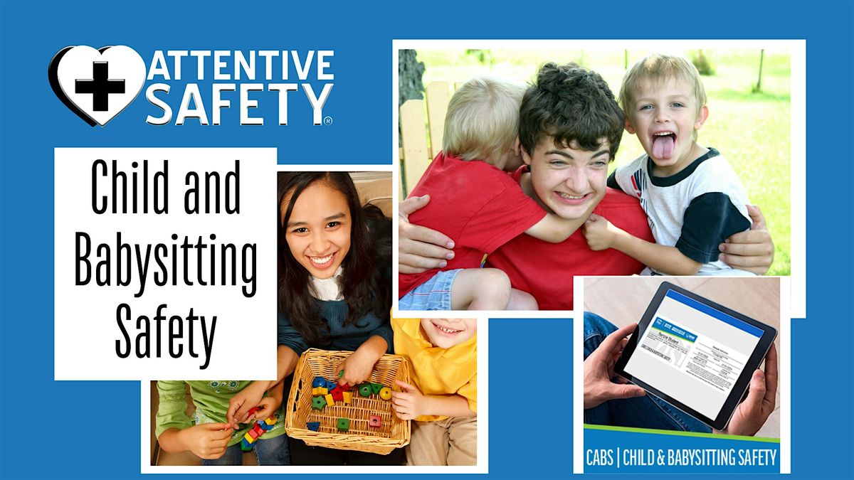 Child and Babysitting Safety and CPR, AED, and First Aid Training at ...