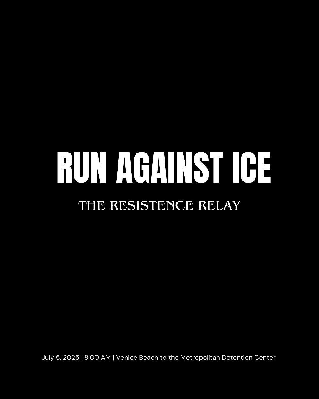 Run Against ICE The Resistance Relay at Liberty Park, Los Angeles on ...