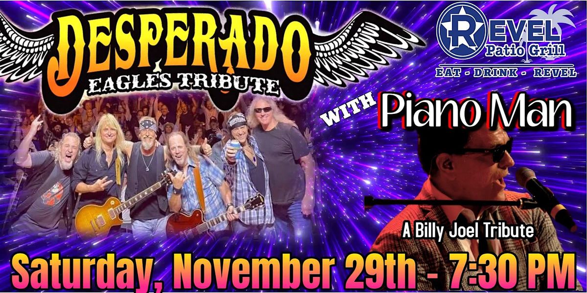 Eagles Tribute - Desperado & Billy Joel Tribute - Piano Man at The ...