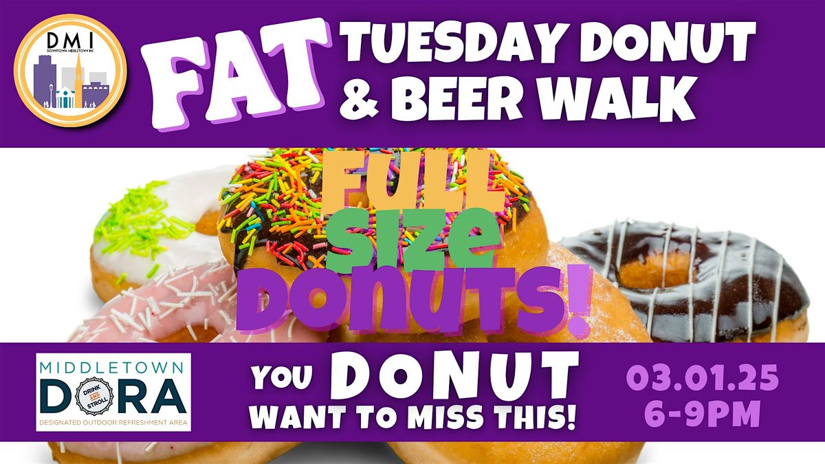 2025 FAT Tuesday Donut & Beer Walk at The Pendleton Art Center ...