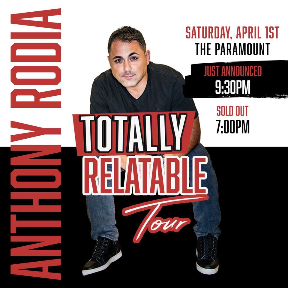 The Paramount Comedy Series Presents: Anthony Rodia “The Totally ...