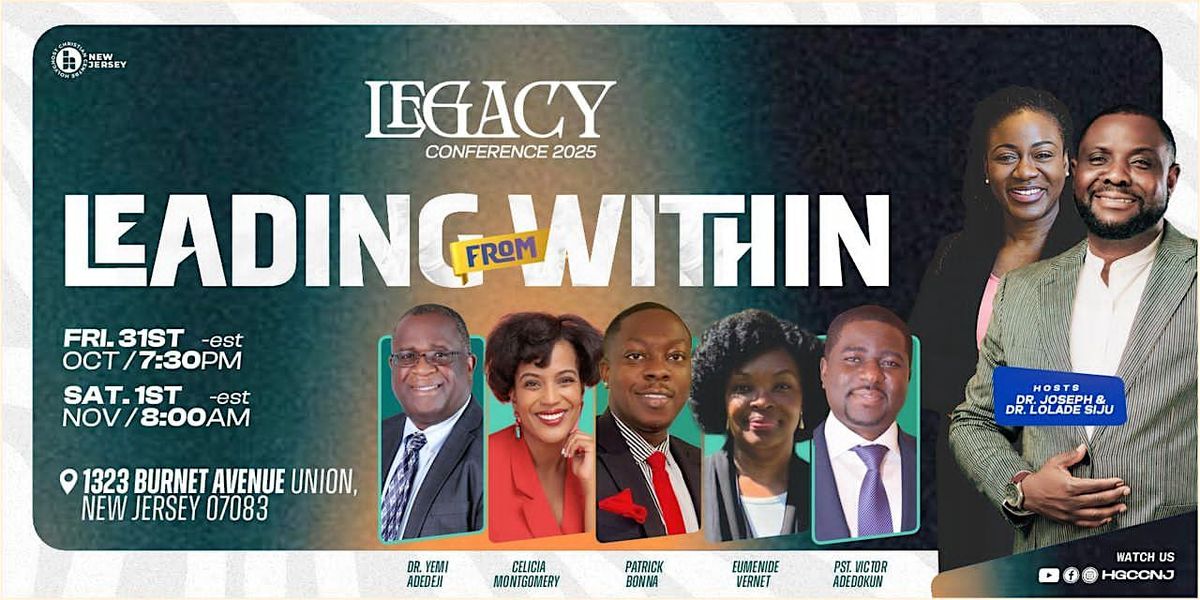 LEGACY CONFERENCE 2025 - LEADING FROM WITHIN at 1323 Burnet Ave, Union ...