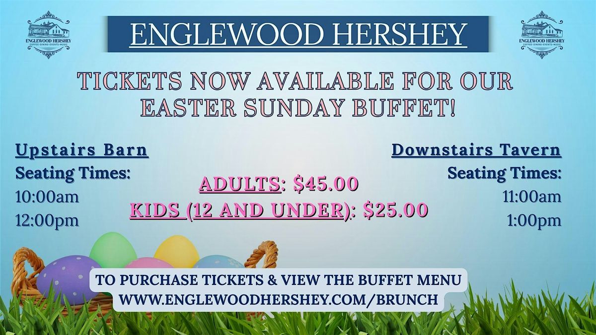 Englewood Easter Brunch 2025 | Englewood Hershey, Hummelstown, PA | April 20, 2025