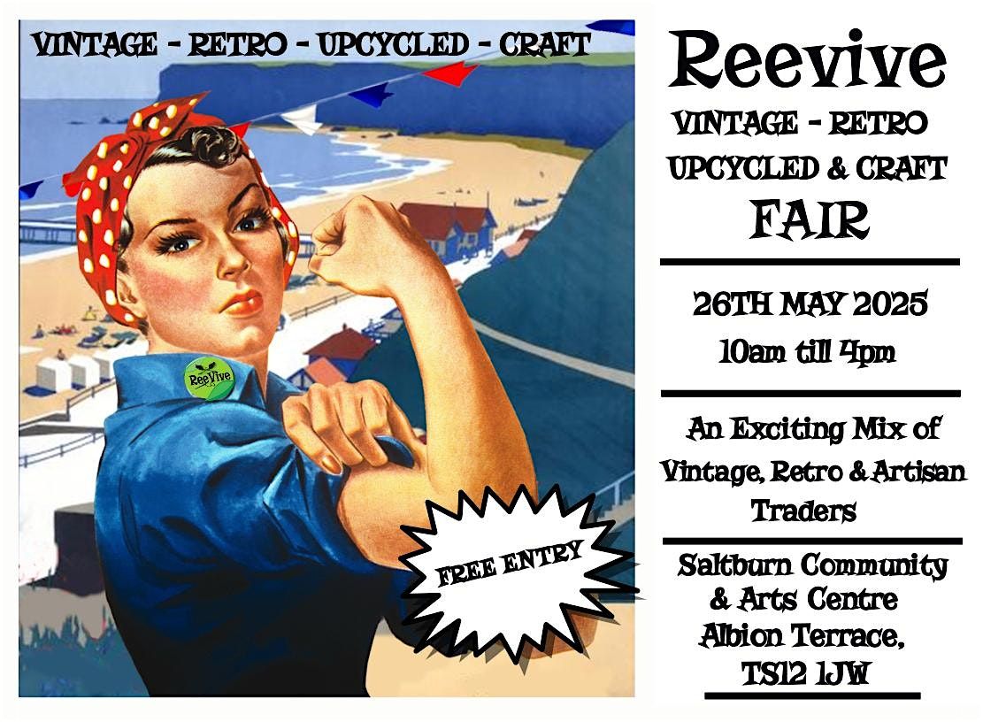ReeVive Vintage, Retro, Upcycled & Craft Fair | Saltburn Community Hall ...
