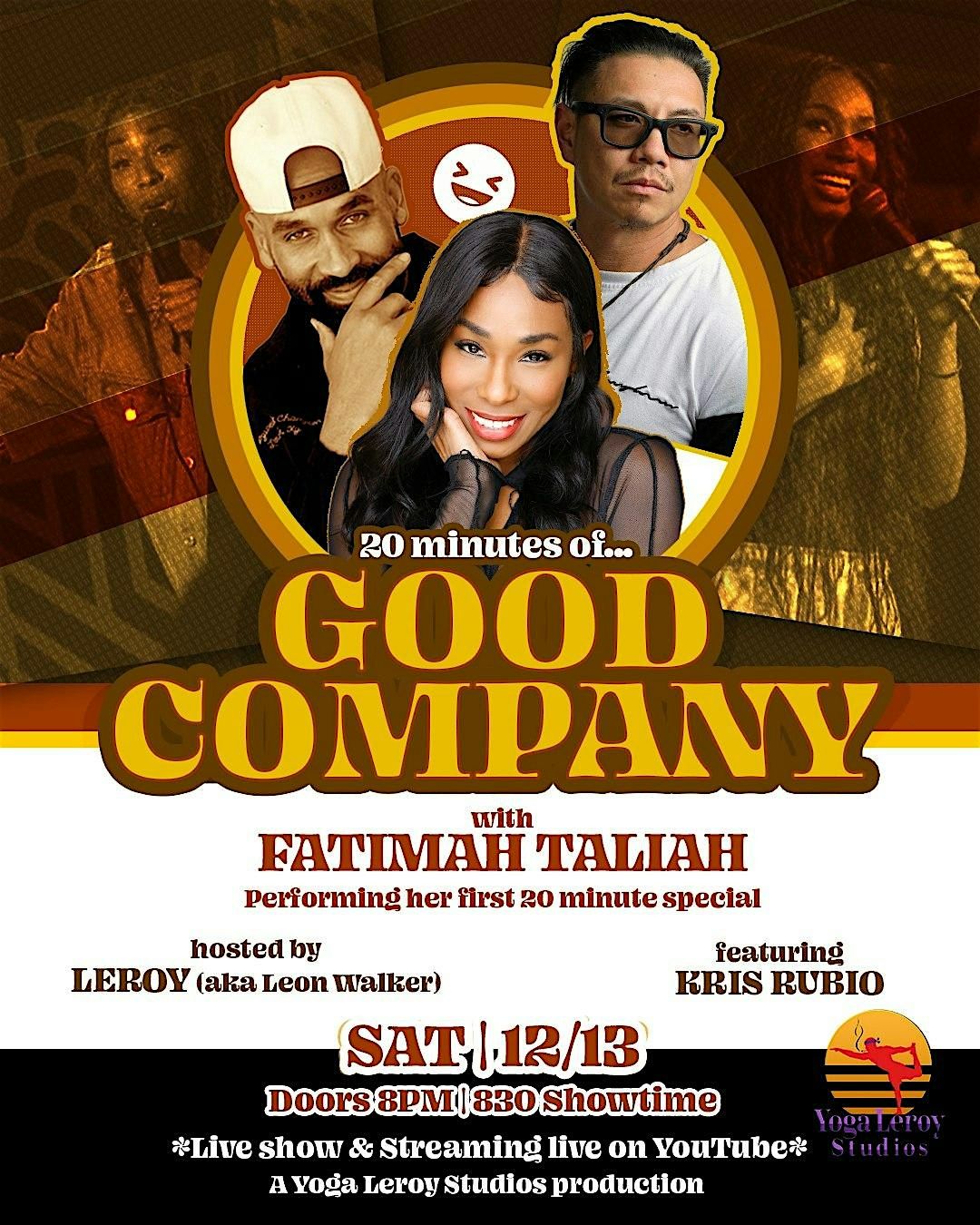 20 min. Of Good Company with Fatimah Taliah at 13000 Calvert St, Los ...