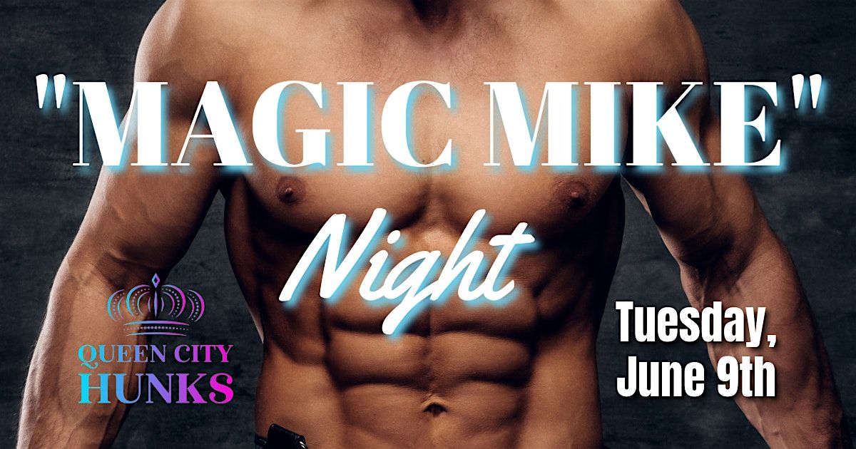"MAGIC MIKE" Night North Royalton, OH (6-9-2026) at Amici Italian ...