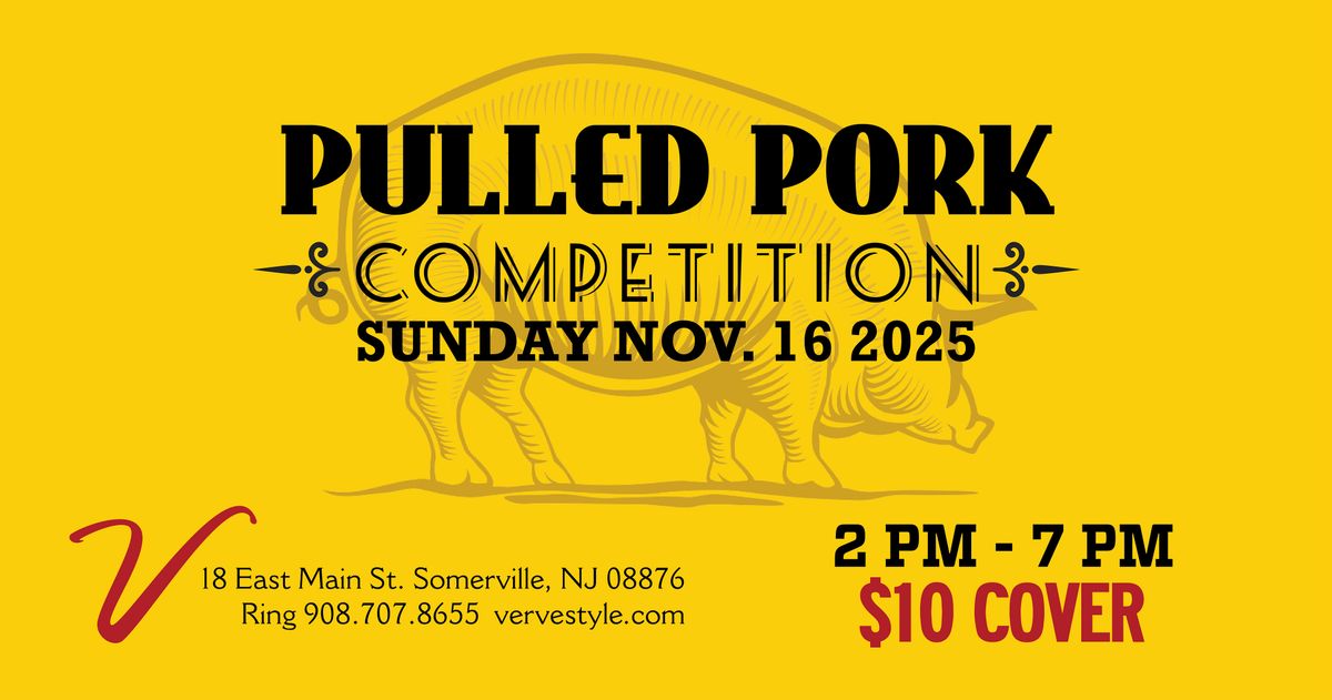 Pulled Pork Competition at Verve Restaurant, Somerville on 16th ...