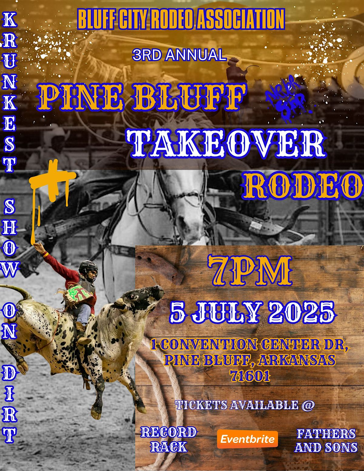 Takeover Black Rodeo | Pine Bluff Convention Center | July 5, 2025