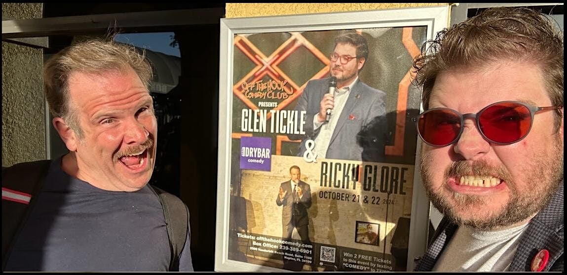 The Daddio Tour with Glen Tickle and Ricky Glore at The Hashtag Comedy ...