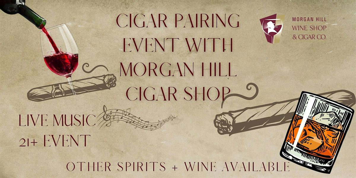 Cigar Pairing Event! | The GardenShoppe n' Bar, Hollister, CA | May 17 ...