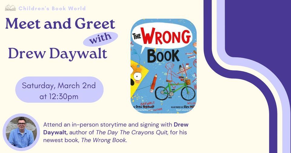 Meet and Greet with Drew Daywalt at Children's Book World, Culver City ...