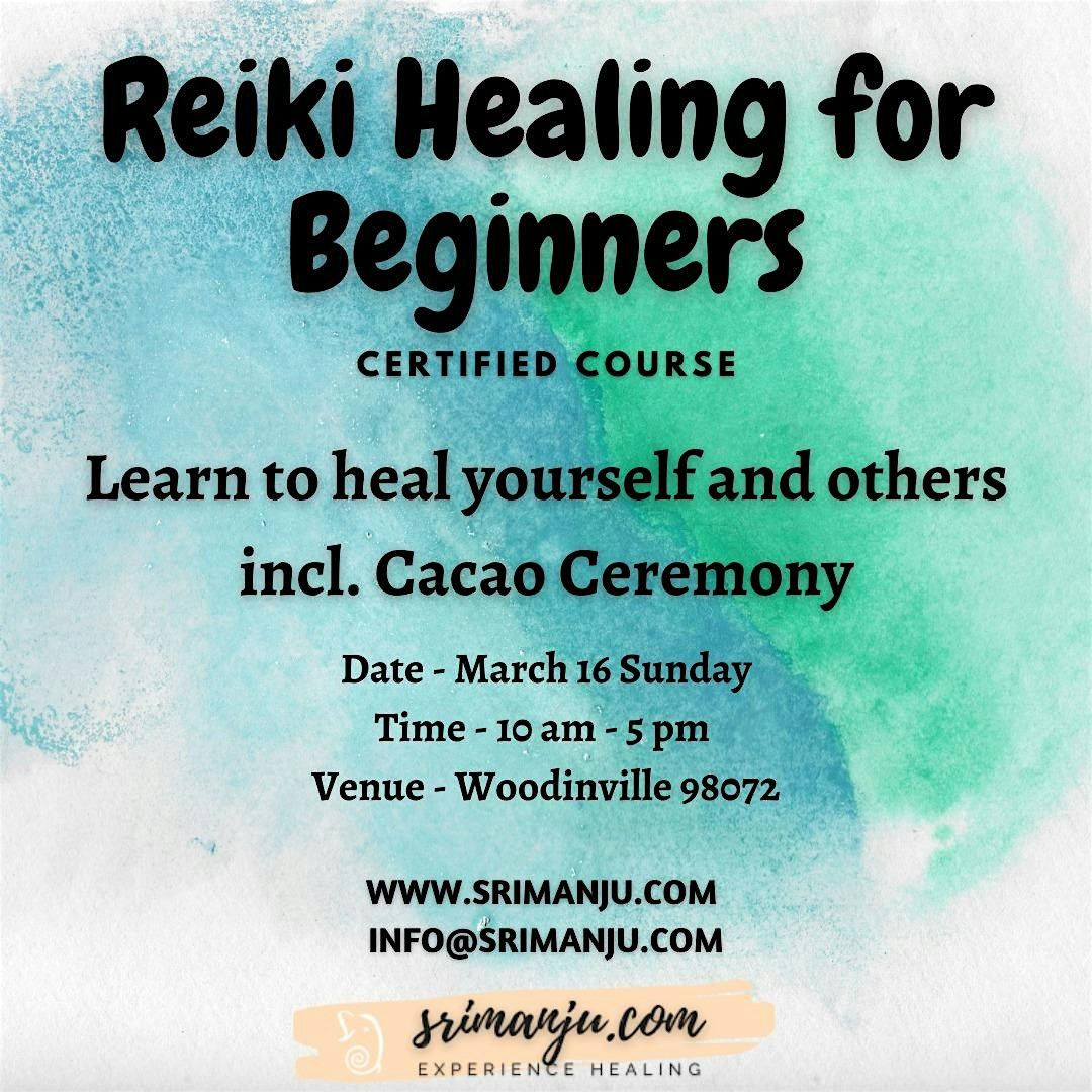 [NEW WORKSHOP] Reiki Healing for Beginners (Level 1) w/Cacao Ceremony ...