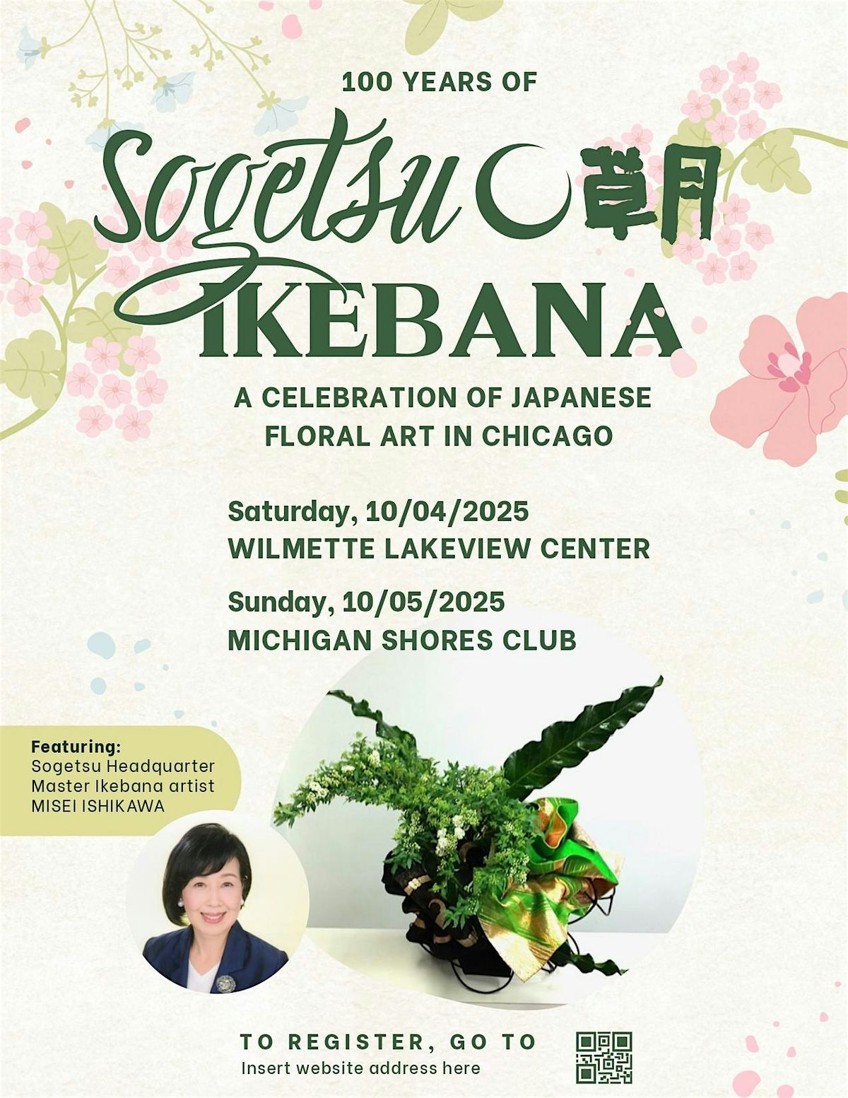 Celebrate 100 Years of Sogetsu Ikebana - October 4, 2025 at Lakeview ...