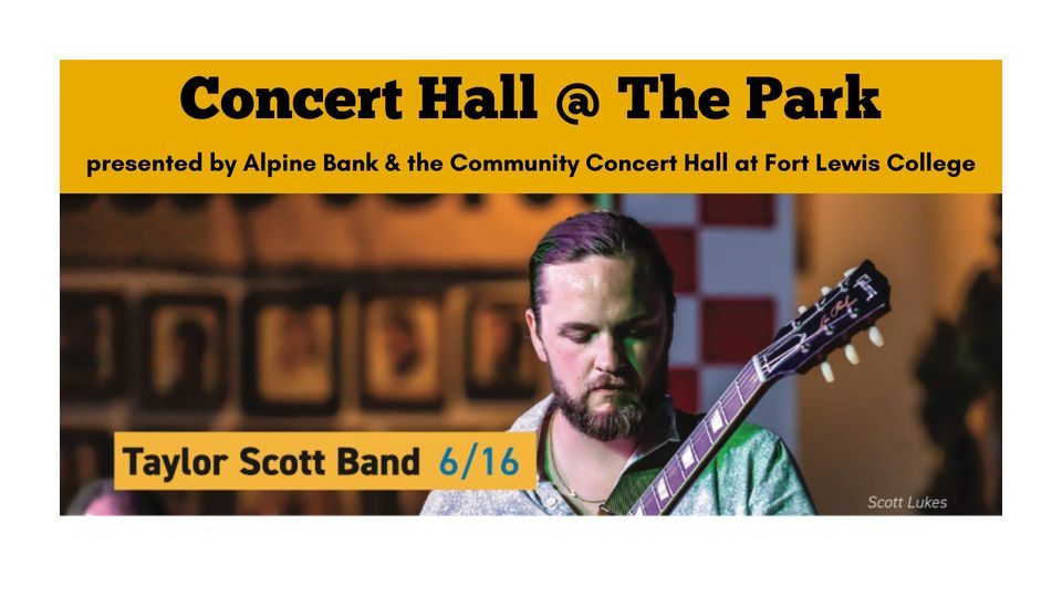 Concert Hall @ The Park presents Taylor Scott Band at Buckley Park ...