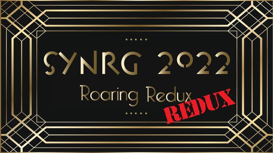 SynRG 2022: Roaring Redux Redux | Doubletree Houston Intercontinental ...