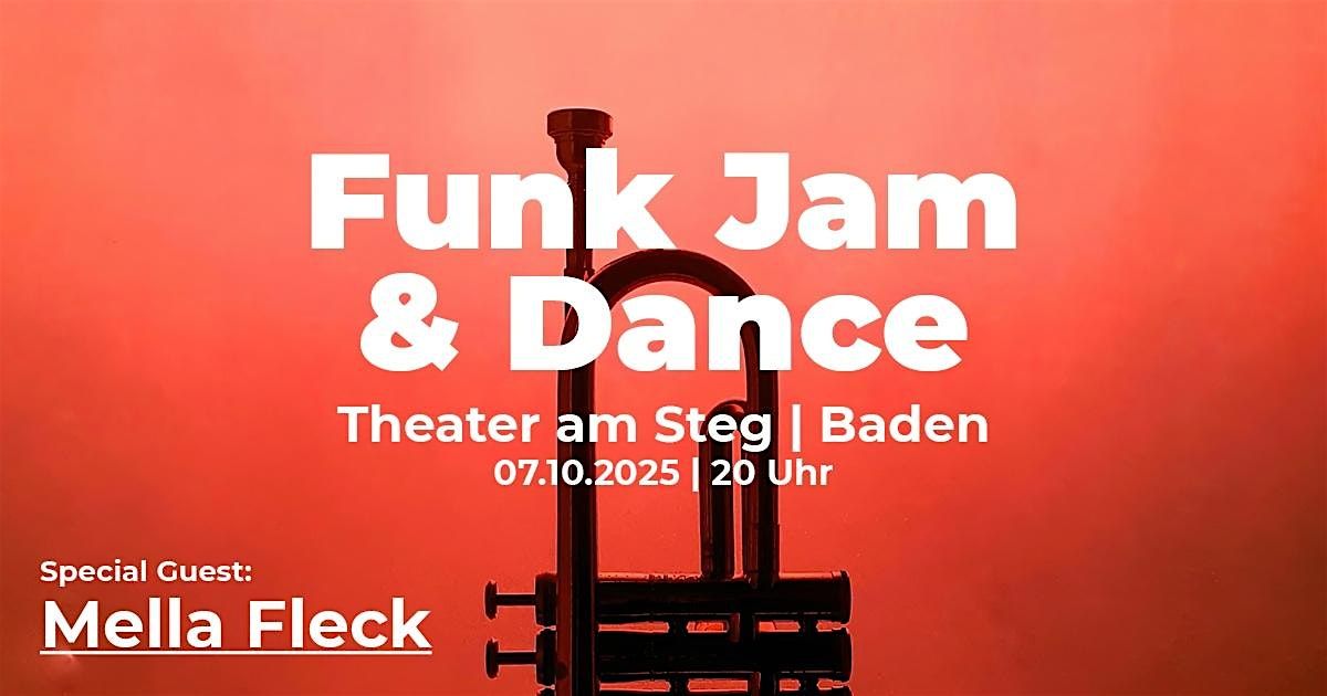 Funk Jam Session Baden, mit Special Guest Mella Fleck at Theater am Steg, Baden on 7th October, 2025