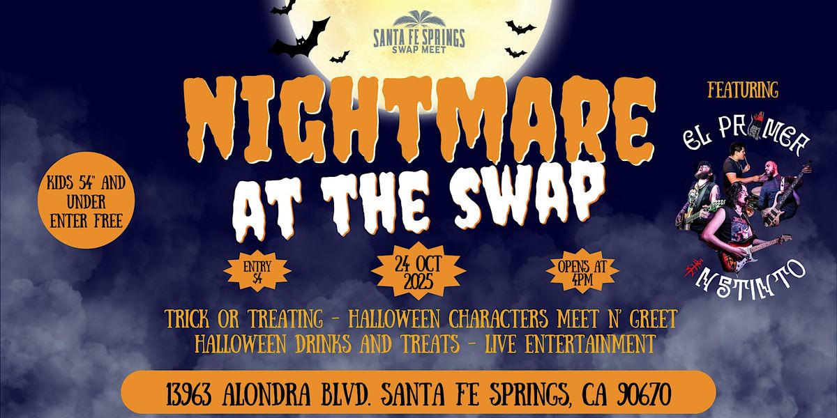 Nightmare at the Swap at Santa Fe Springs Swap Meet on 24th October, 2025