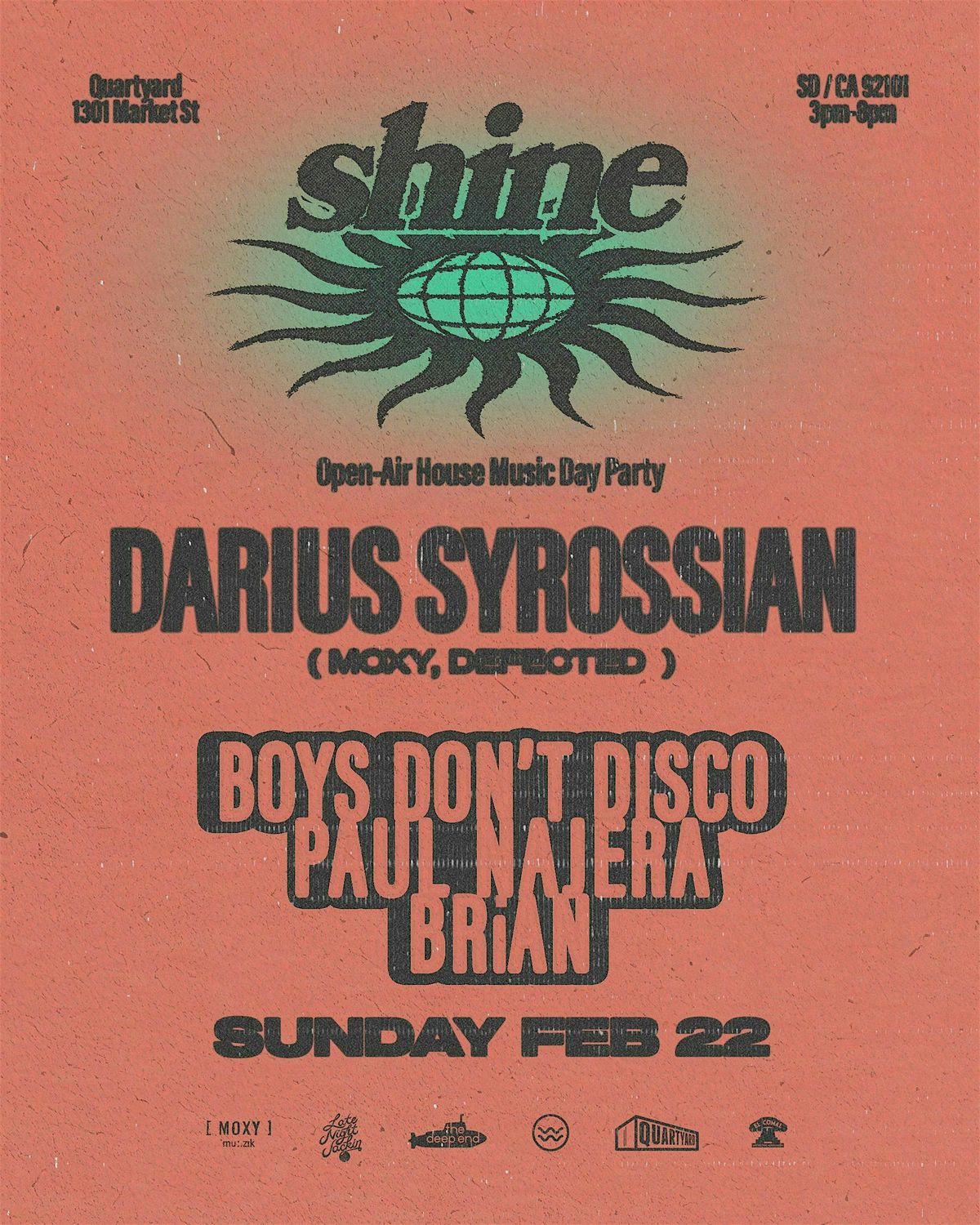SHINE: DARIUS SYROSSIAN at Quartyard, San Diego on 22nd February, 2026