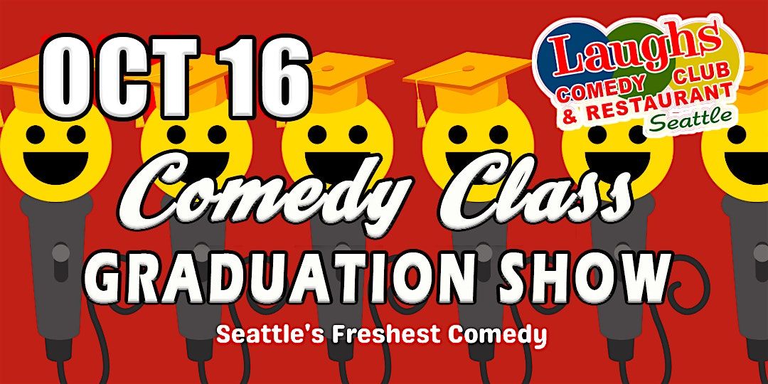 Comedy Class Graduation Show with Andrew Frank (Night 2nd) at Laughs ...
