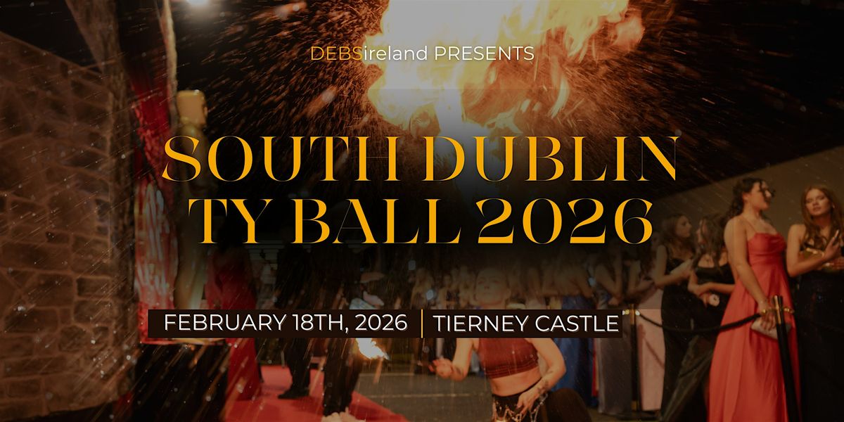 South Dublin TY Ball 2026 at Tierney Castle, Ardee, Co.Louth on 18th ...