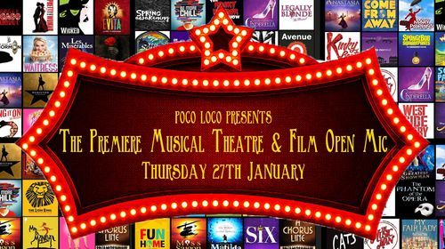 Musical Theatre And Film Open Mic Poco Loco Chatham EN January 27 musical-theatre-and-film-open-mic-poco-loco-chatham-en-january-27