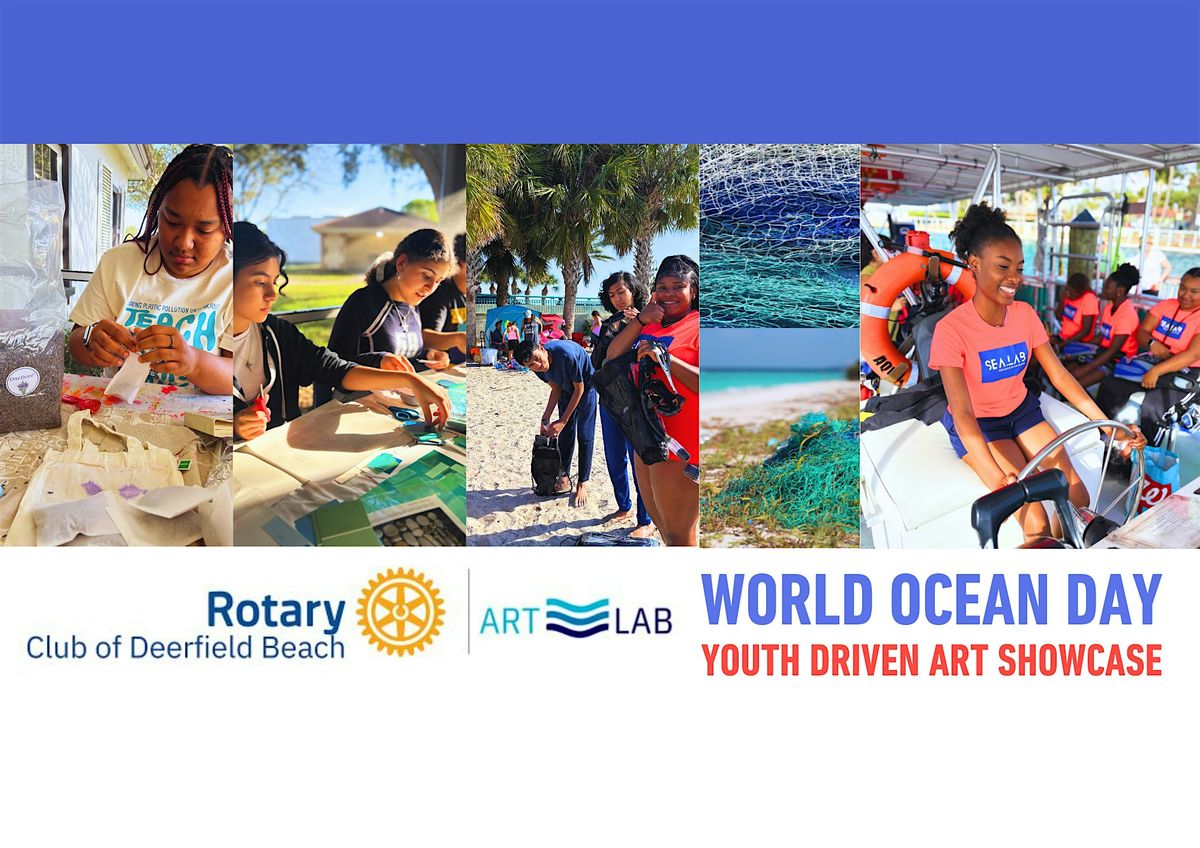 World Ocean Day: Sea Lab Environmental Art Show at 200 NE 21st Ave ...