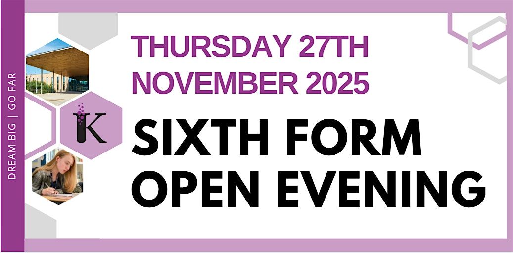 Kettering Science Academy Sixth Form Open Evening 2025 at Kettering ...