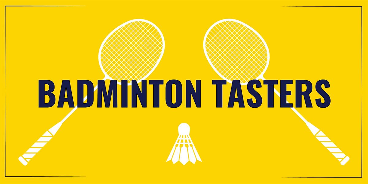 FREE MALE Badminton Tasters 2025 (All abilities welcome) at Bournemouth ...
