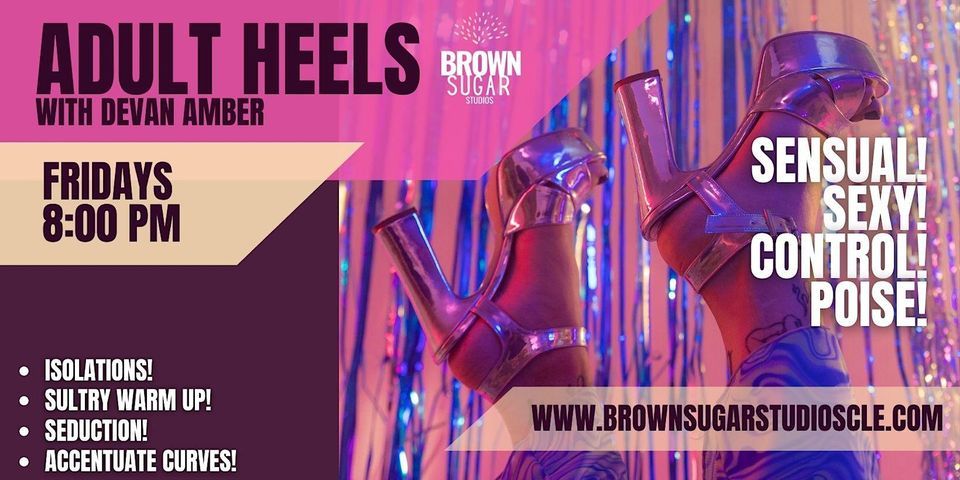 Adult Heels Dance Class | 3100 E 45th St,Annex #2,Cleveland,44127,US | February 24, 2023